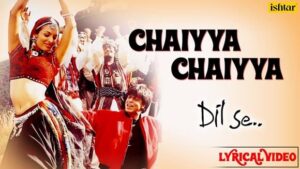 Chal Chaiya Chaiya Lyrics | चल छैया छैया - Hindustani Taal